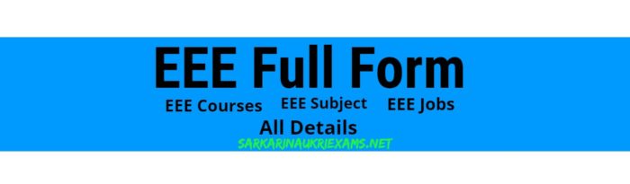 [ALL DETAILS] EEE FULL FORM, COURSE, SUBJECT, JOBS